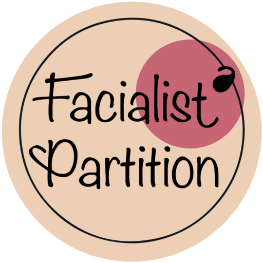 Facialist Partition - Massages du visage